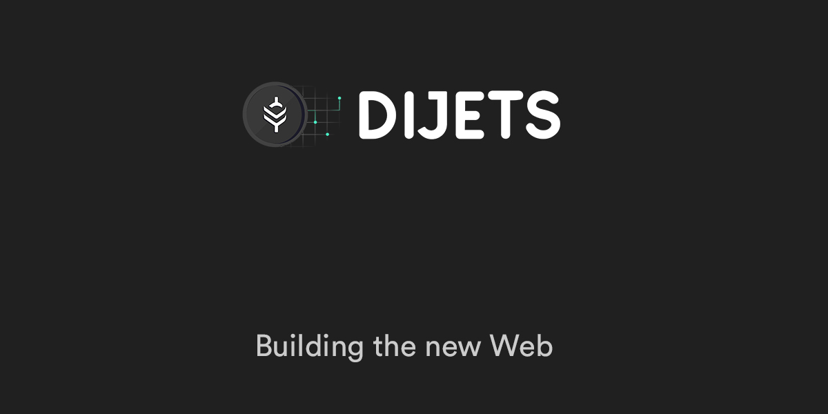 Dijets | Building a new web that empowers people